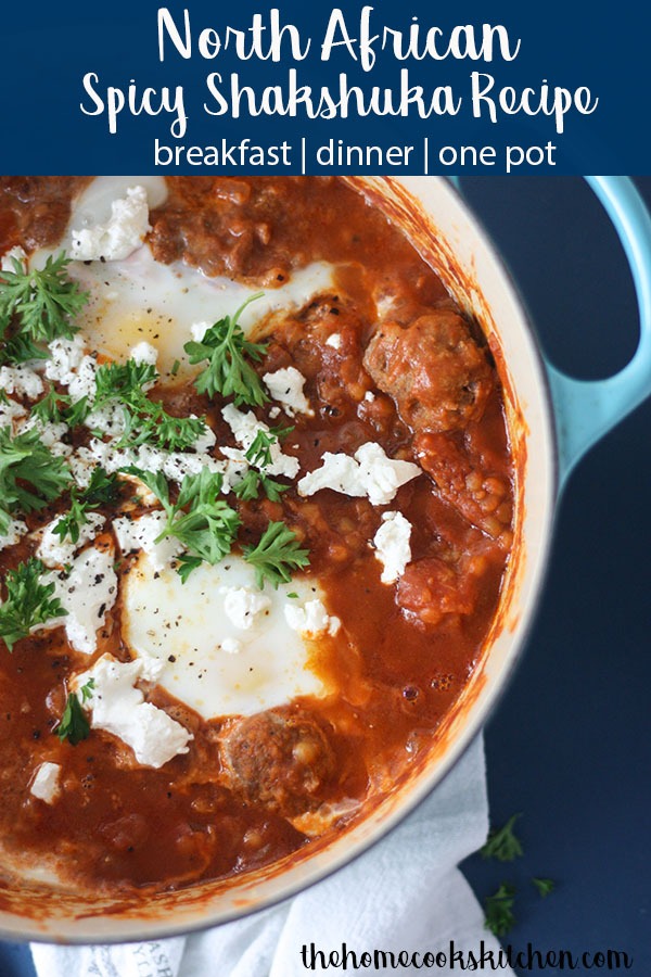 North African Spicy Shakshuka - The Home Cook's Kitchen